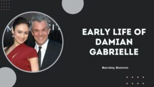 Revealing the Hidden Story of Damian Gabrielle's Life